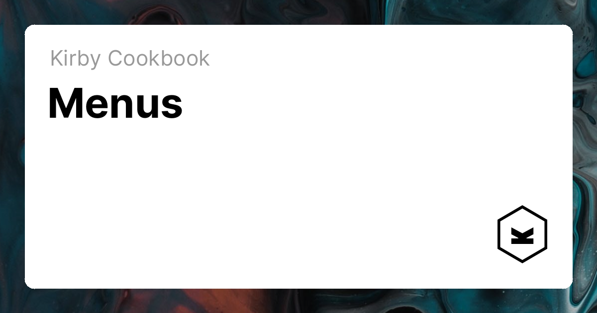 Menus | Kirby CMS